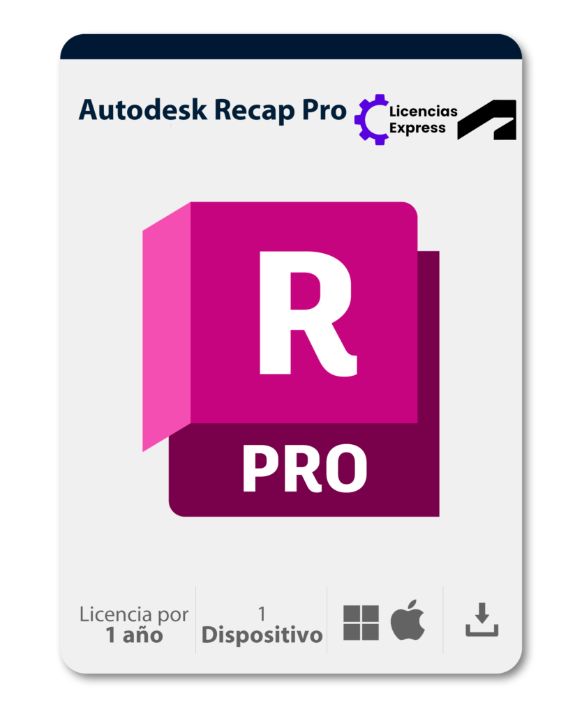 Autodesk ReCap Pro - Licencias Express: Expertos en software